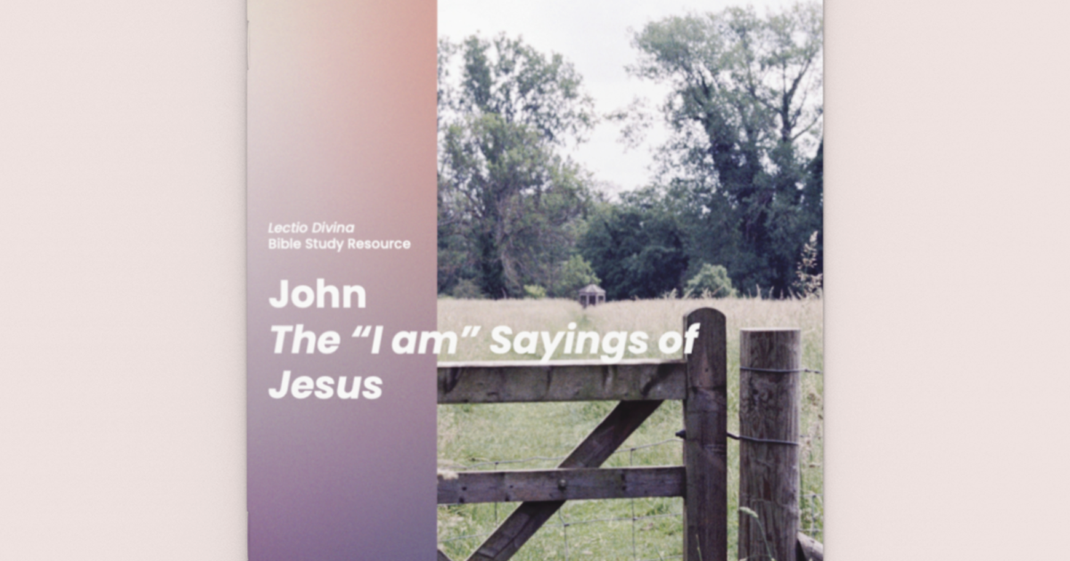 Equip Bible Study - John – The I Am Sayings… | Scottish Bible Society