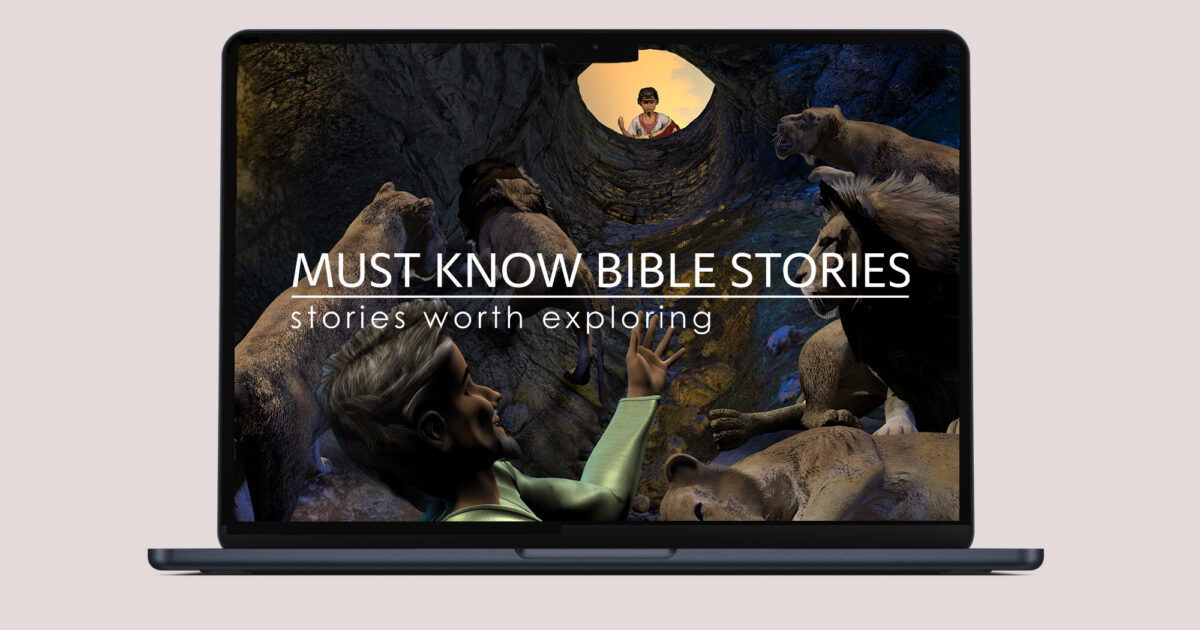 Must Know Bible Stories - Daniel and the… | Scottish Bible Society