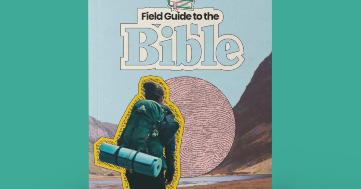 Field Guide to the Bible | Resources | Scottish Bible Society