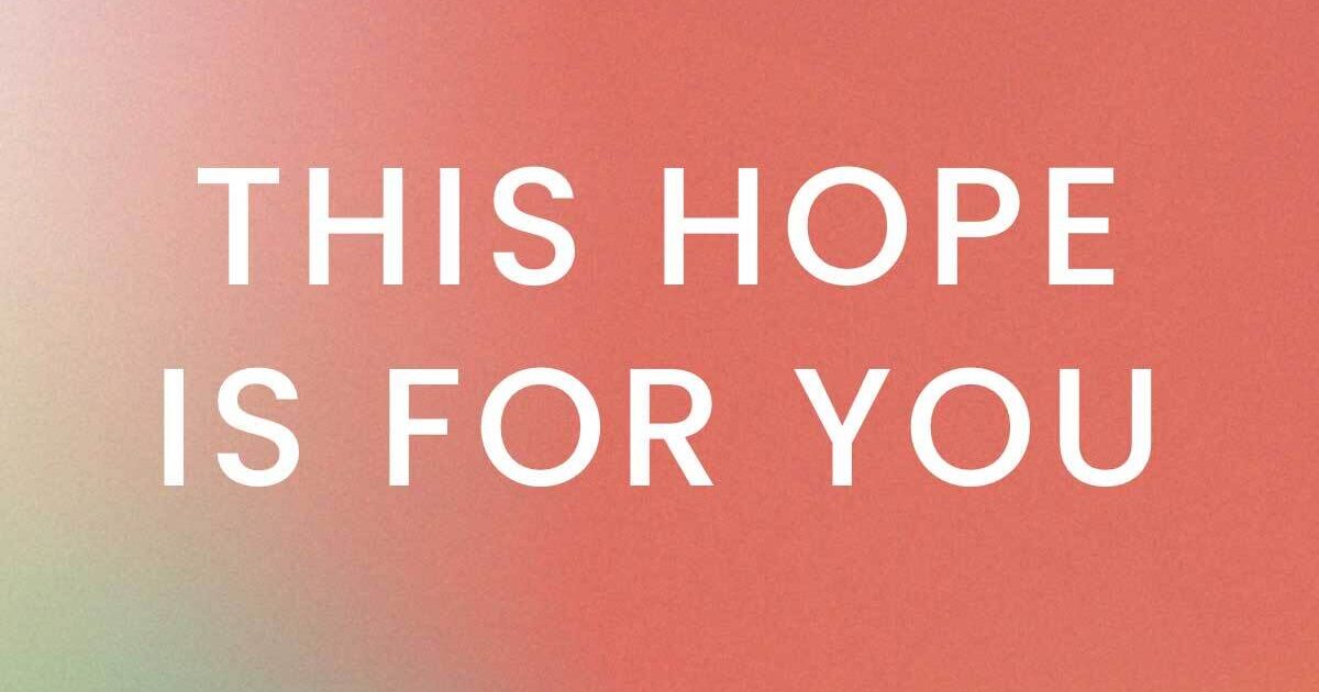 This hope is for you | Resources | Scottish Bible Society