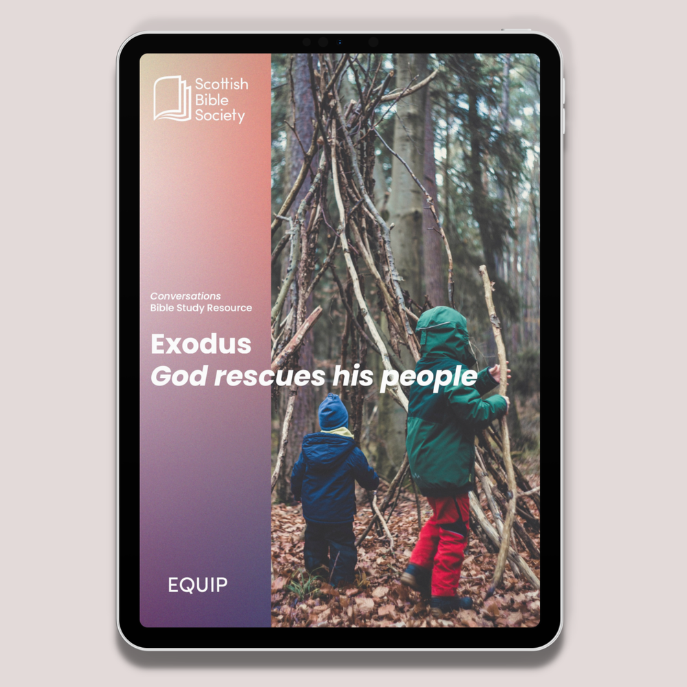 Equip Bible Study - Exodus - God rescues his… | Scottish Bible Society